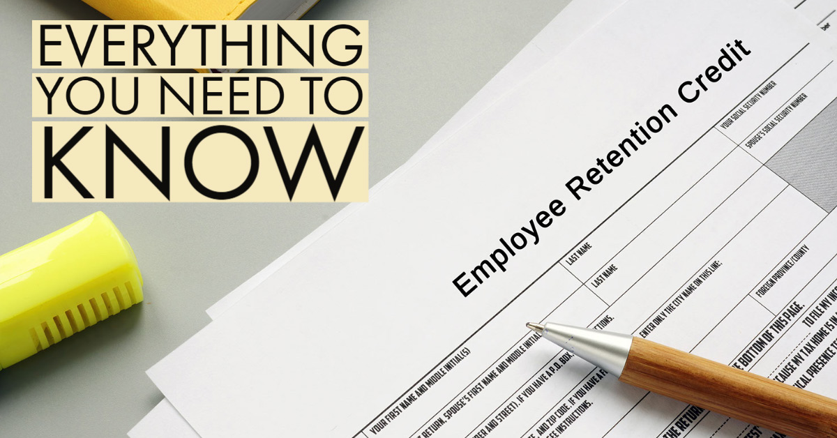 Everything You Need to Know About Applying for the Employee Retention ...